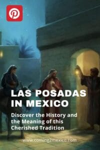 What Are Las Posadas? - coming2mexico.com
